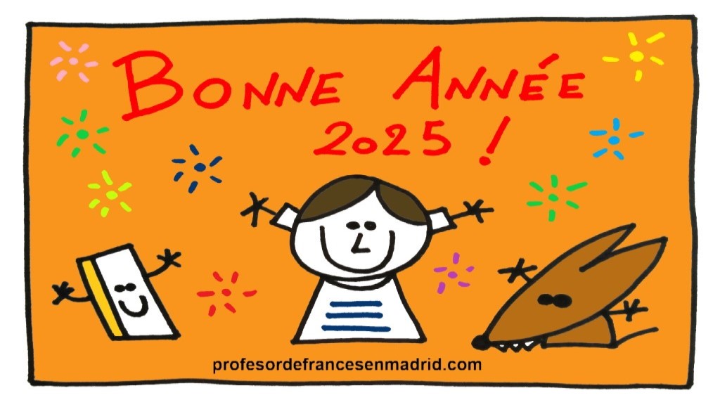 Bonne Année 2025 ! - Ludovic Pedrocchi - profesordefrancesenmadrid.com